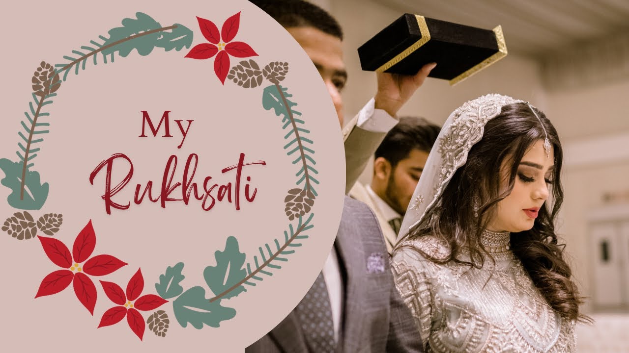My Rukhsati Video | shadi+walima=Shalima | 2022 - YouTube