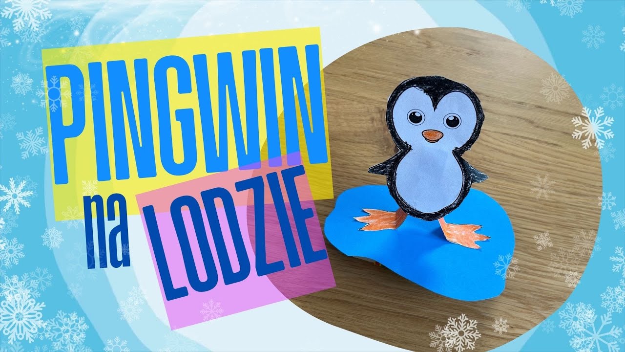 🎨 ️ Pingwin na lodzie | Penguin on Ice | DIY zimowa praca plastyczna🐧 ️ ...
