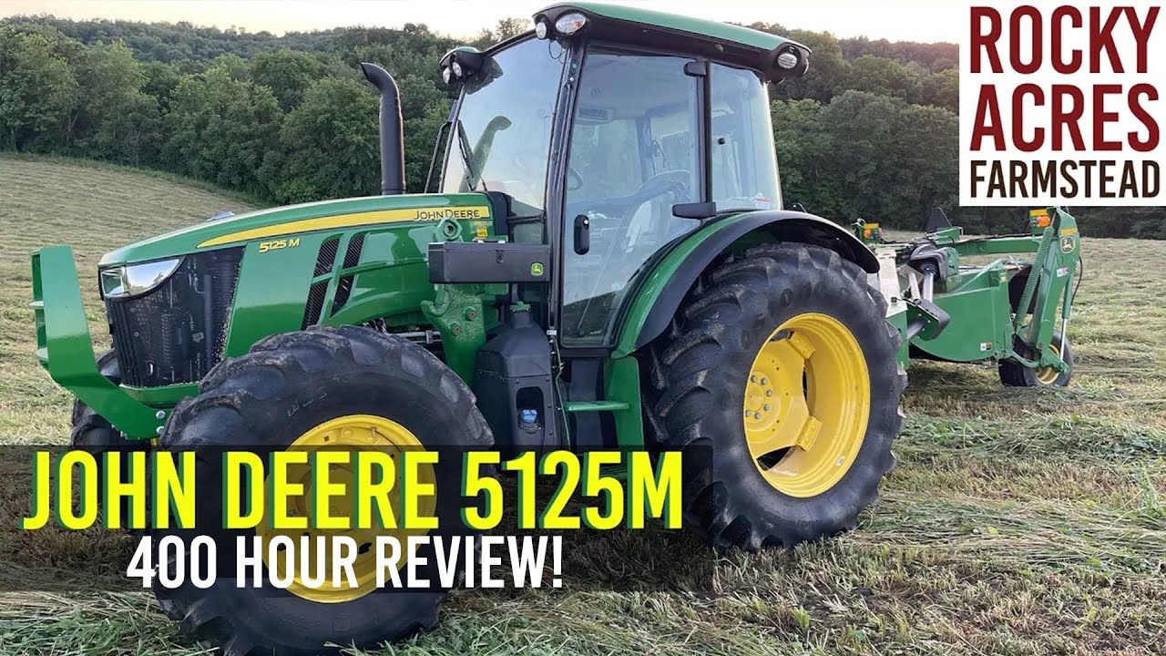 John Deere 5125M Overview! 400 Hour Review! - YouTube