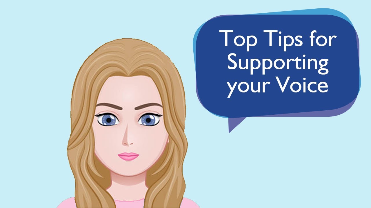 Top Tips to Support your Voice - YouTube