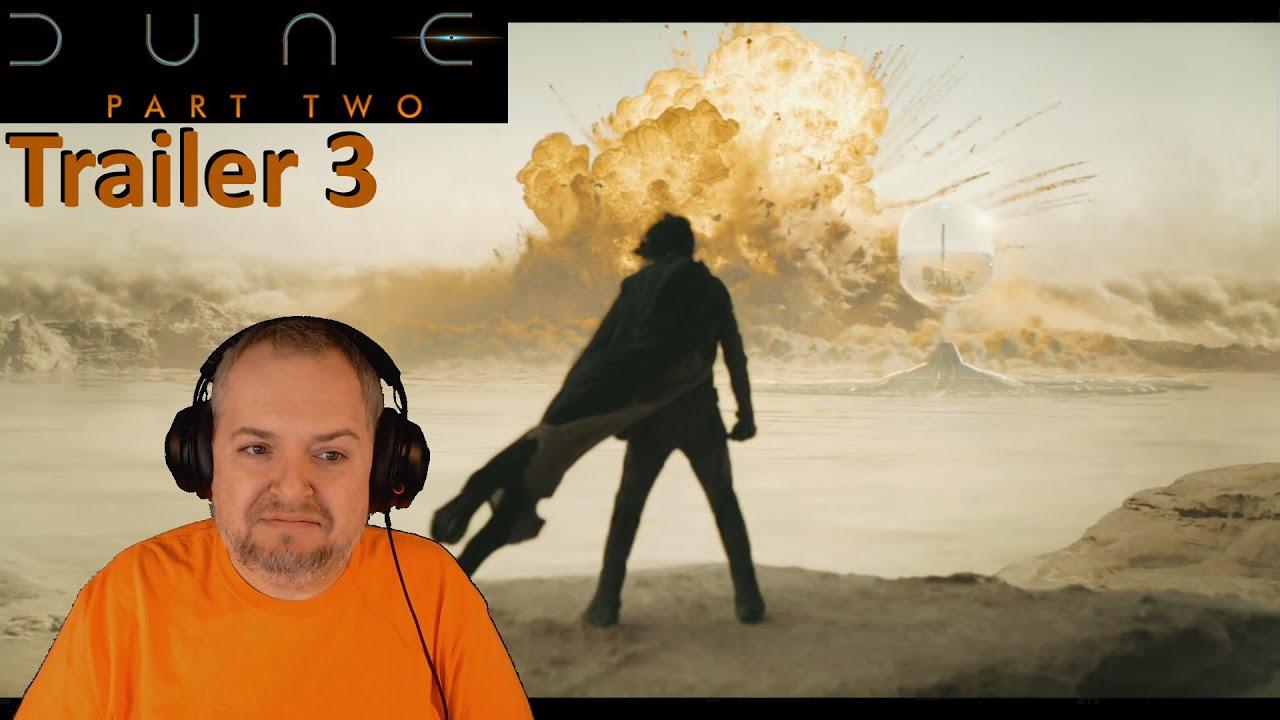 Dune pt 2 Trailer 3 Reaction - YouTube