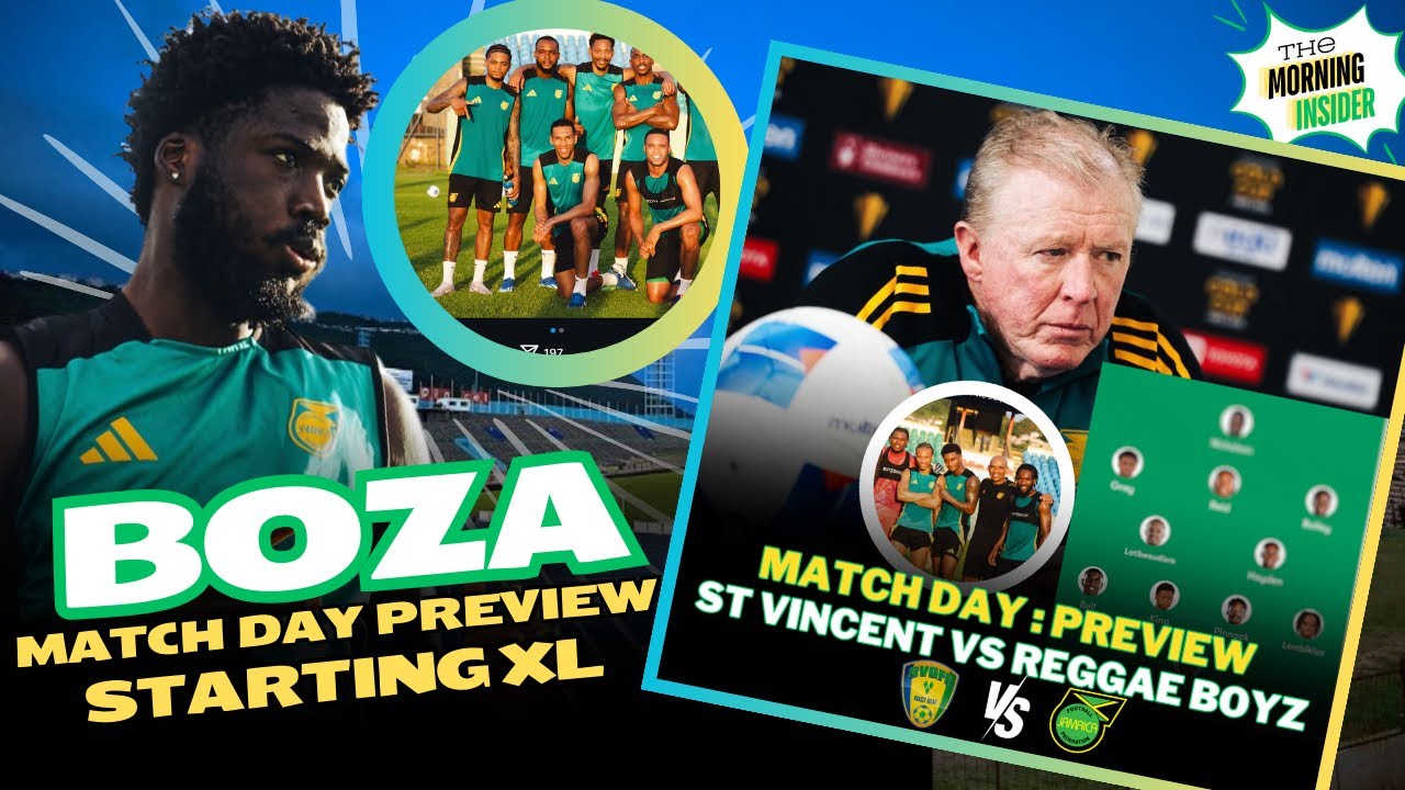 MATCH DAY: SAINT VINCENT VS REGGAE BOYZ PREVIEW - YouTube