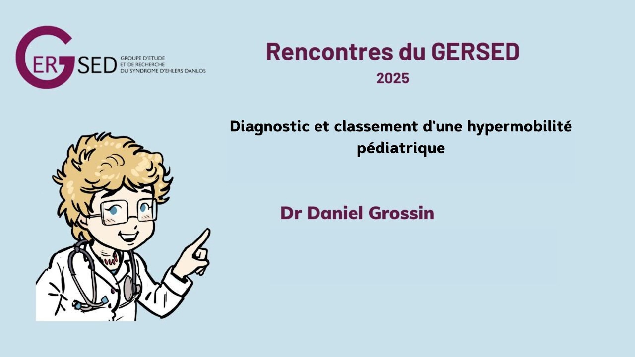 Diagnostic du SED et de l’hypermobilité chez l’enfant : nouveaux ...