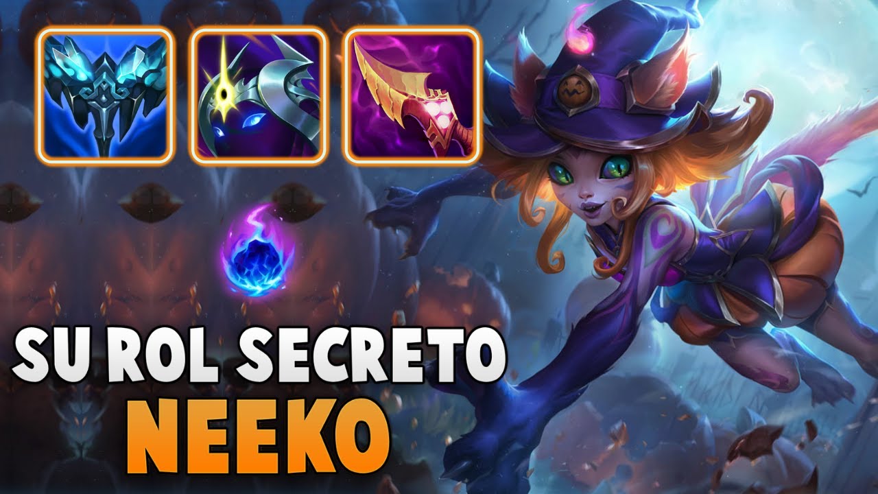 😱¡PRUEBO EL NUEVO ROL de NEEKO con SU NUEVA BUILD y TODO EXPLOTA!😱 ...