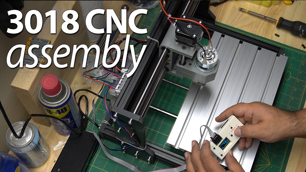 3018 CNC Assembly - YouTube