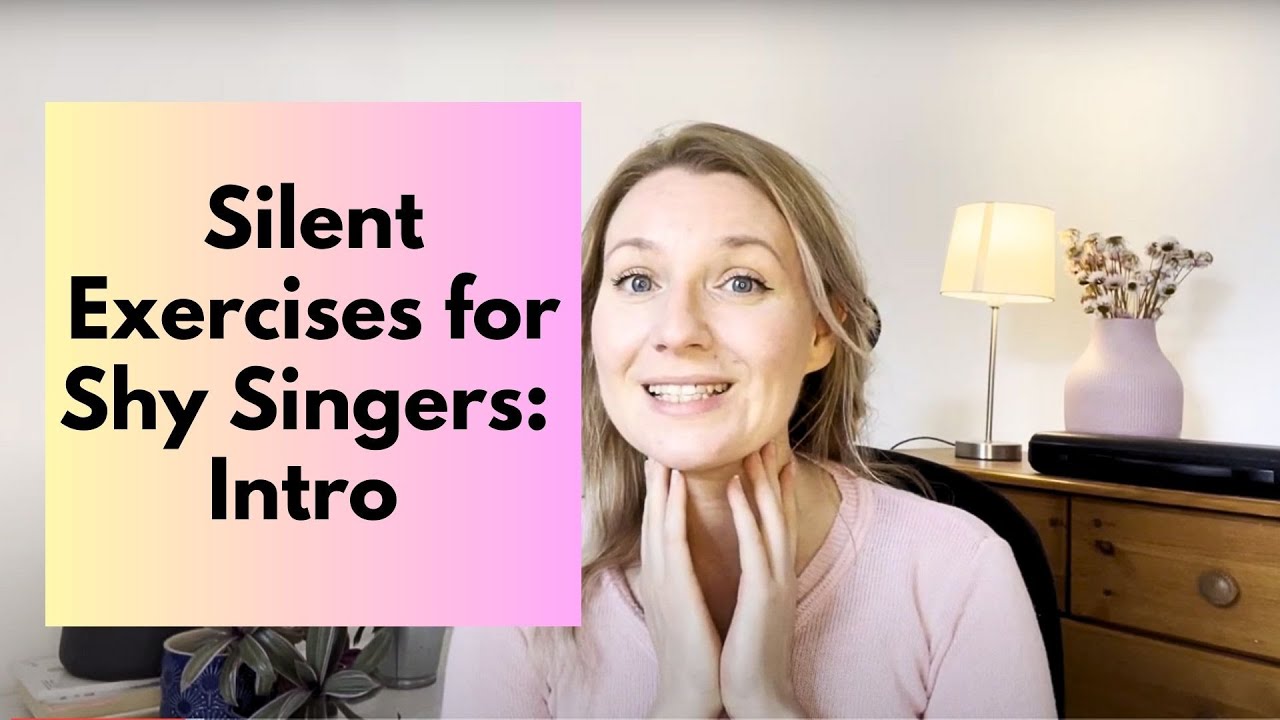 Silent Exercises for Shy Singers: Intro | Beginner and intermediate ...