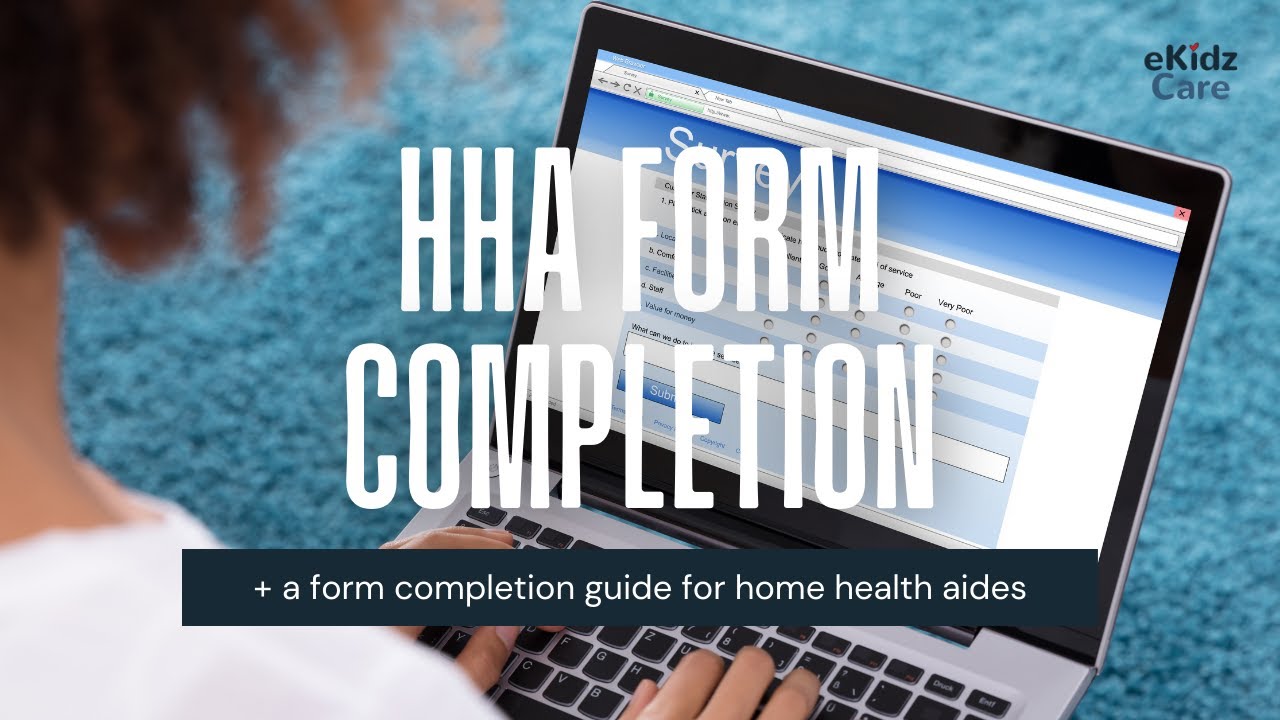 HHA Training - Form Completion - YouTube