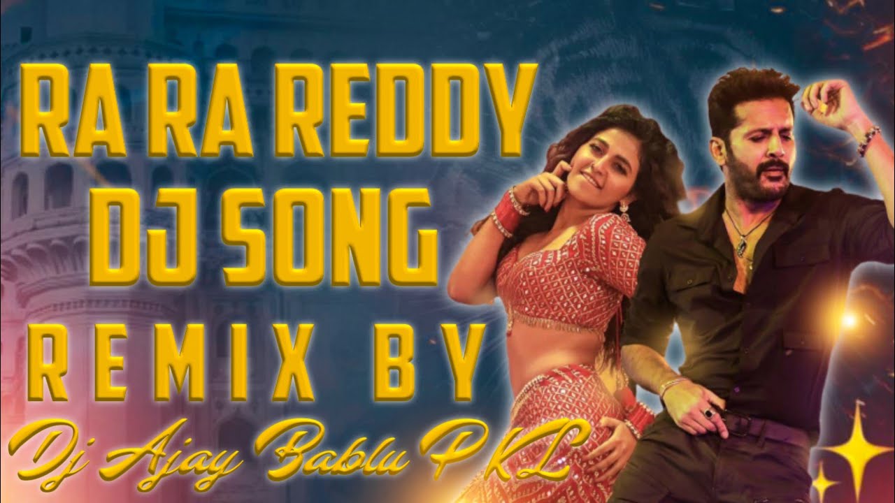 Ra Ra Reddy I Am Ready Dj Song | Roadshow Mix | Macherla Niyojakavargam ...