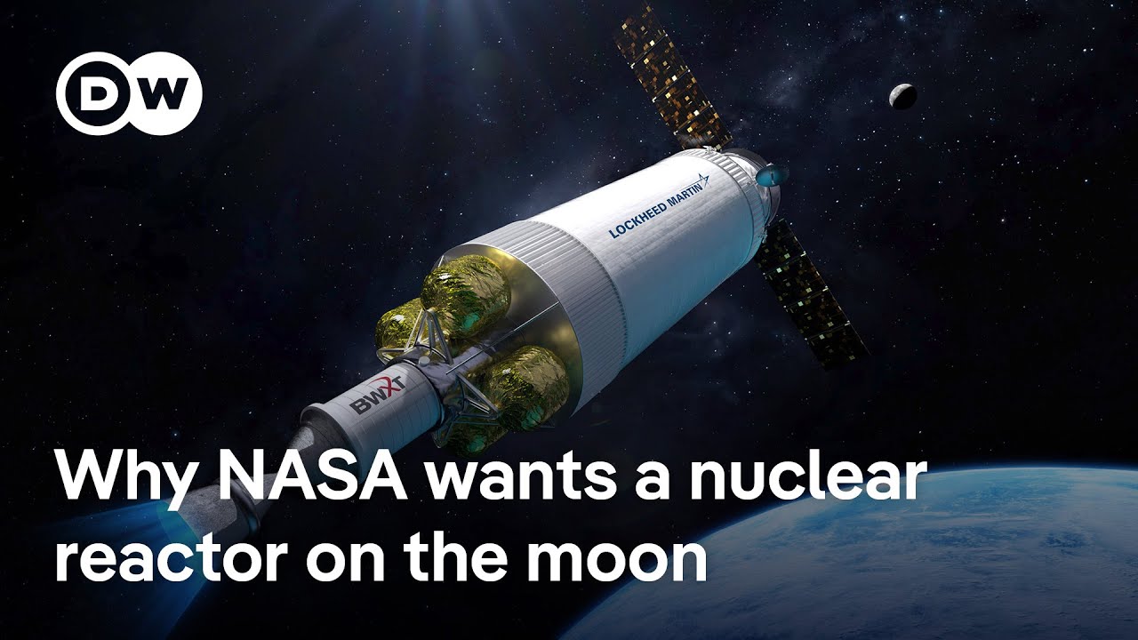 NASA sets sights on nuclear reactor on the moon | DW News - YouTube