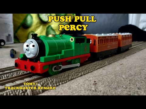 Push Pull Percy (Tomy/Trackmaster remake) - YouTube