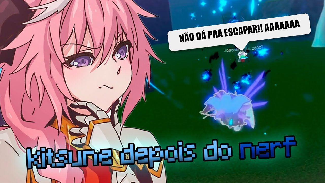 KITSUNE DEPOIS DO NERF... SERÁ QUE AINDA É BOA? - YouTube