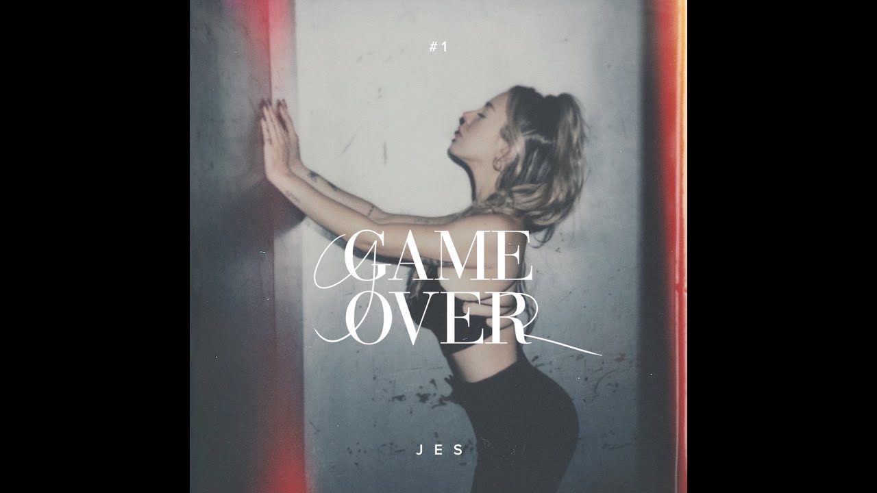 game over - jes - YouTube