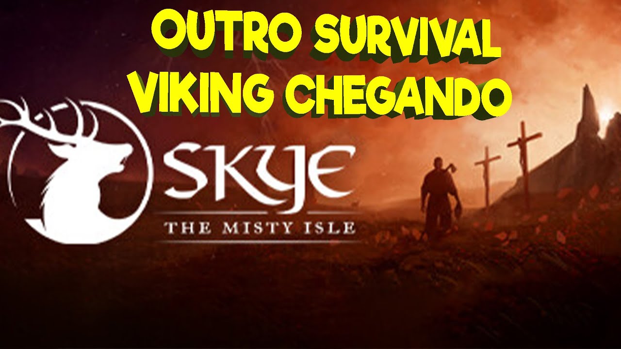 MAIS UM SURVIVAL VIKING CHEGANDO! SKYE THE MISTY ISLE - YouTube