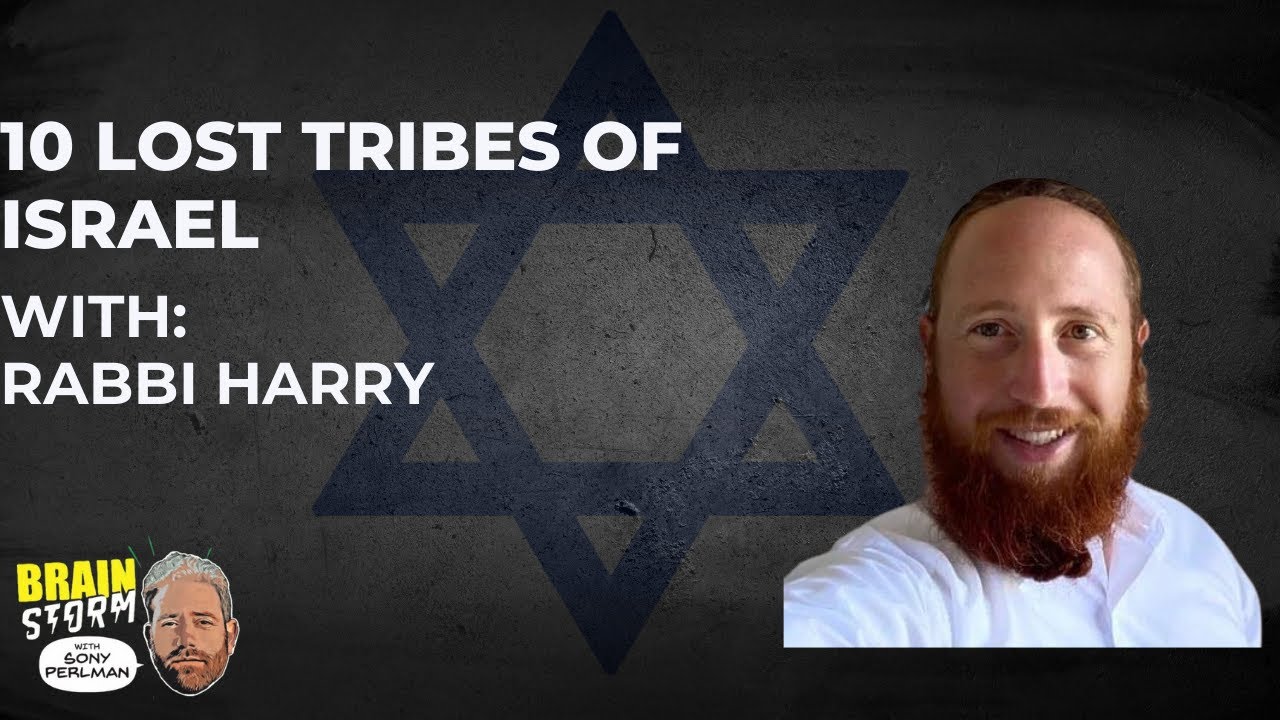 The 10 Lost Tribe Of Israel | With Rabbi Harry - YouTube