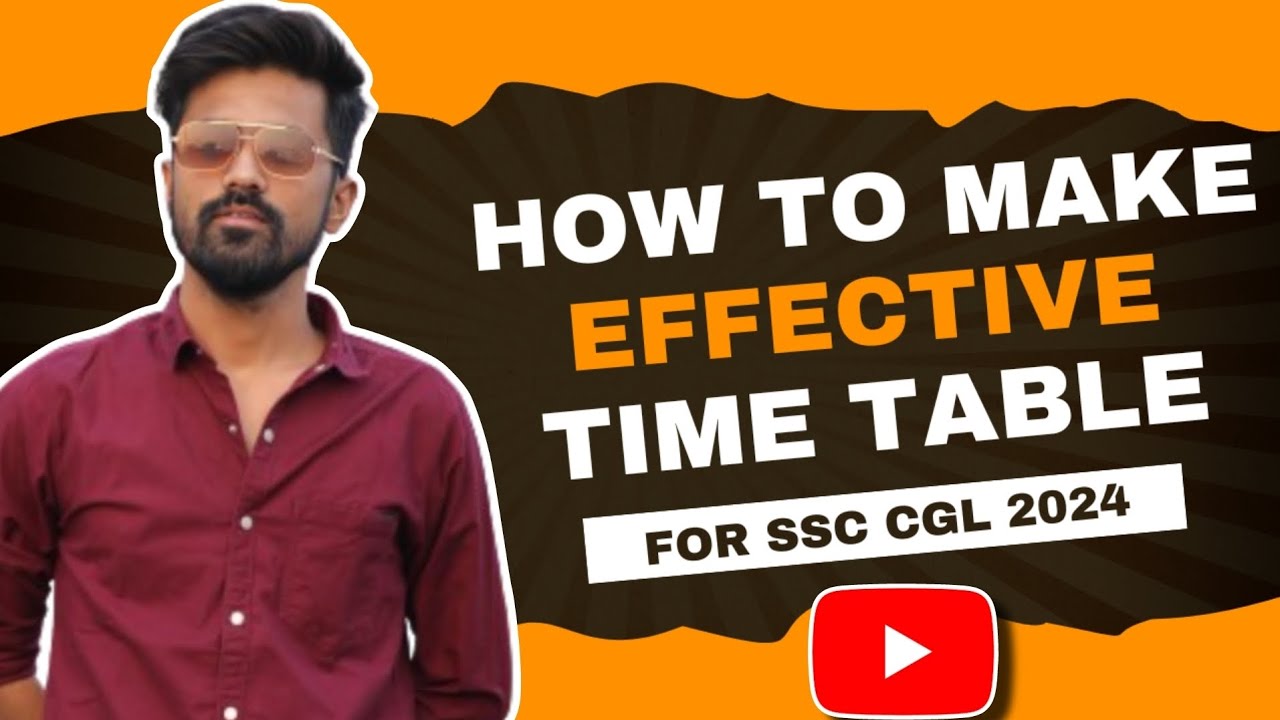 How to make effective time table for ssc CGL / chsl exam 2024🔥 ...