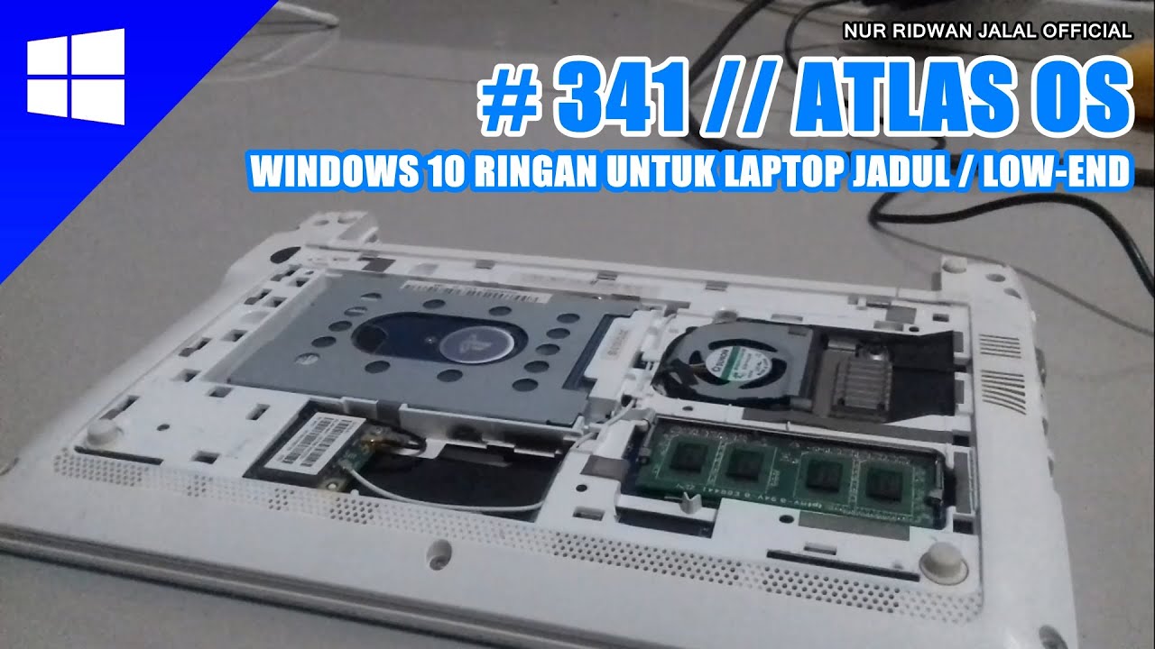 EPS 341: ATLAS OS - WINDOWS 10 LIGHT (WINDOWS 10 RINGAN UNTUK LAPTOP ...