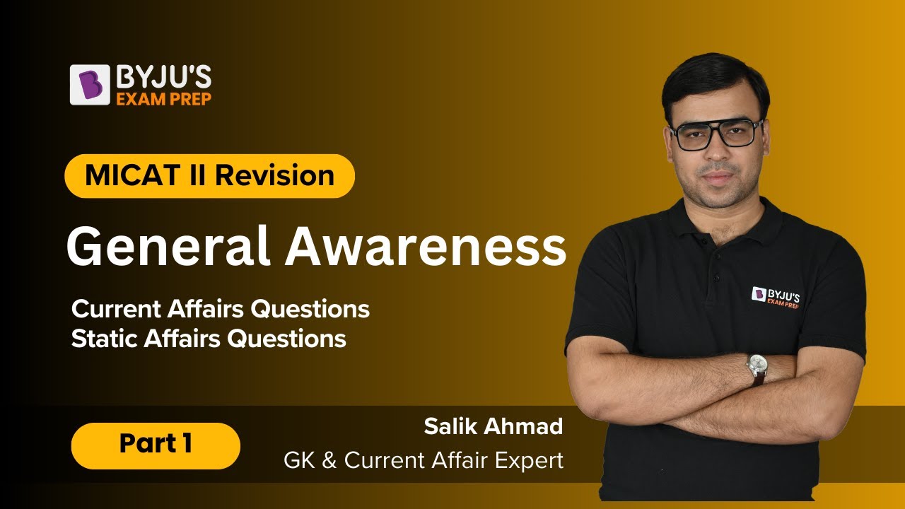 MICAT II 2024 Revision | MICAT General Awareness | Current & Static ...