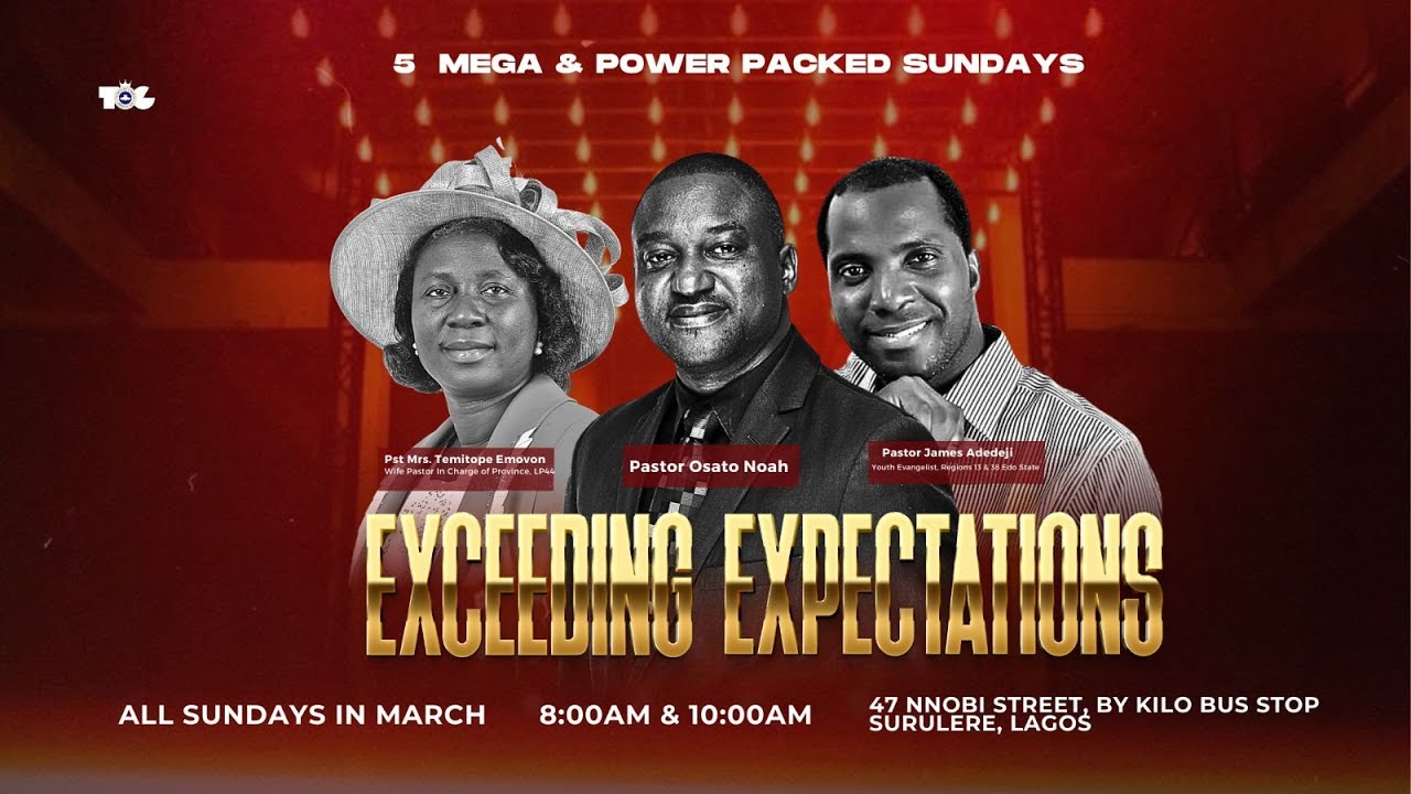 EXCEEDING EXPECTATION ||PASTOR OSATO NOAH || SECOND SERVICE || 16/03/2025 - YouTube