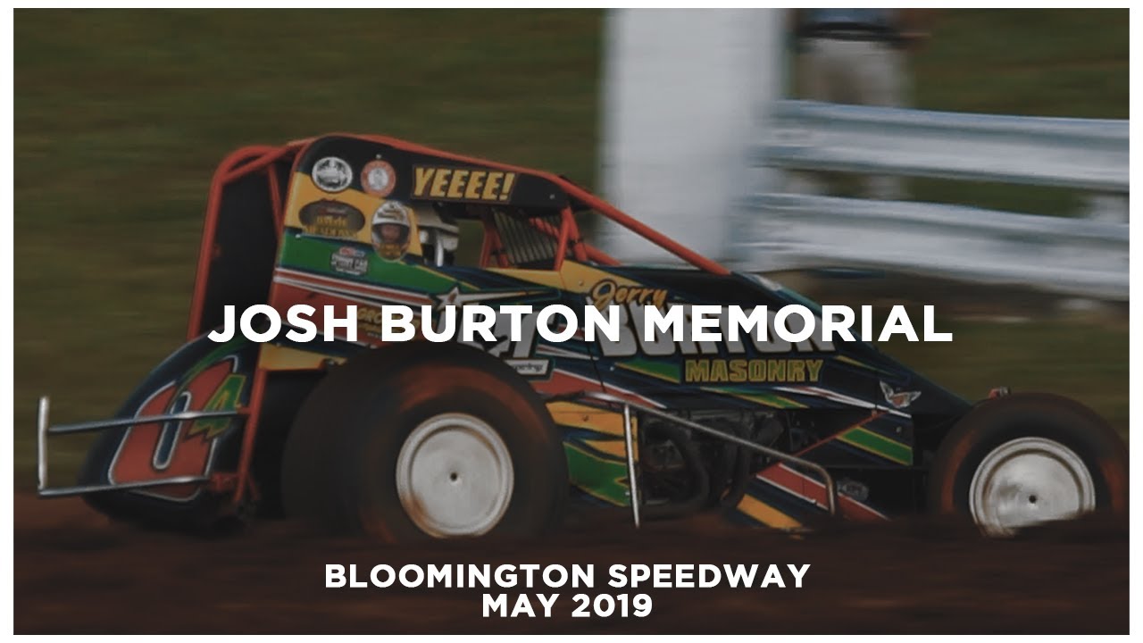 Josh Burton Memorial | Bloomington Speedway - YouTube