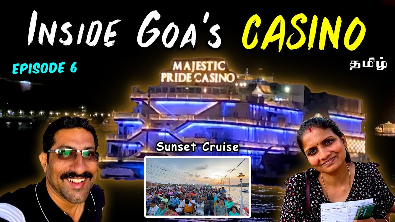 Ep. 6 Inside Goa's Casino & Sunset Cruise | Goa Summer Tales - YouTube