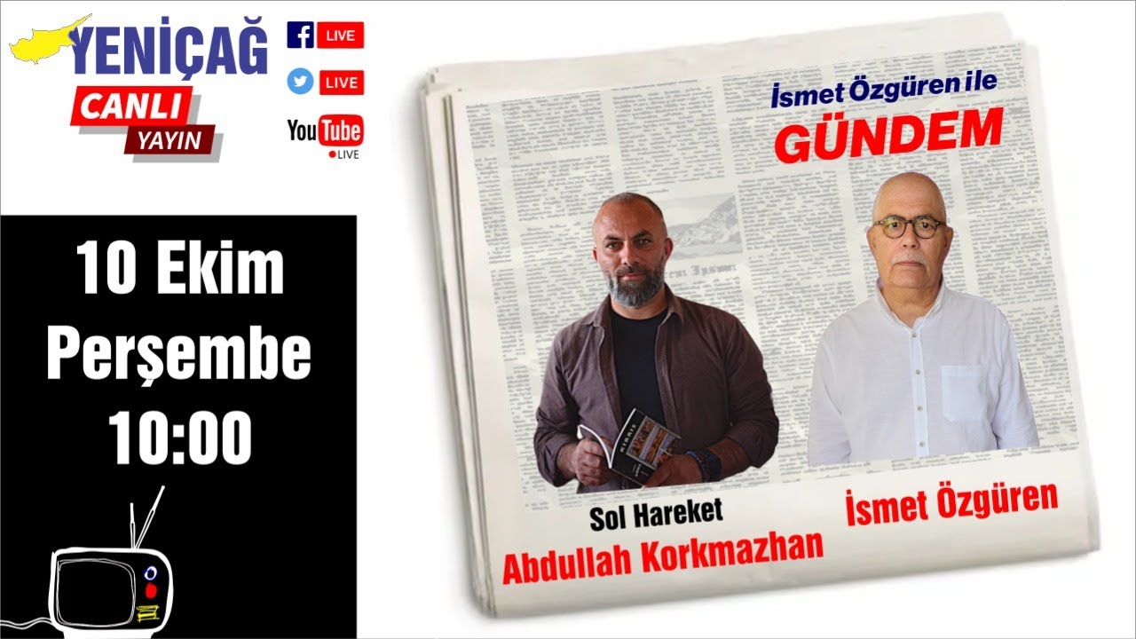 İsmet Özgüren ile Gündem’in konuğu Abdullah Korkmazhan - YouTube