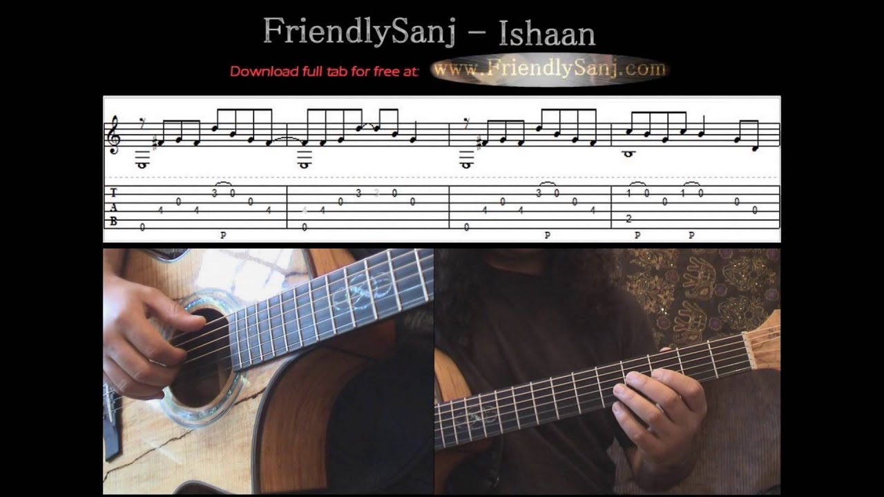 Guitar Tutorial 10 - FriendlySanj - Ishaan - Full Tab - YouTube