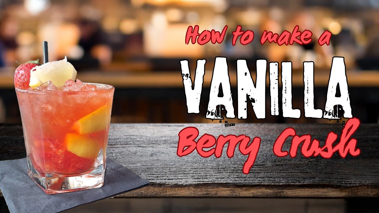 How to make a Vanilla Berry Crush cocktail [S1, E6] - YouTube