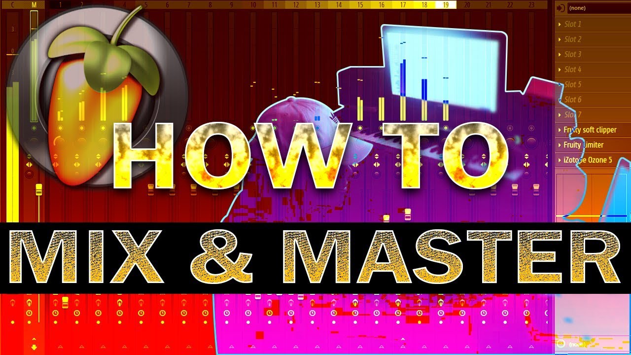 How To Mix And Master Your Beats l FL Studio Tutorial - YouTube
