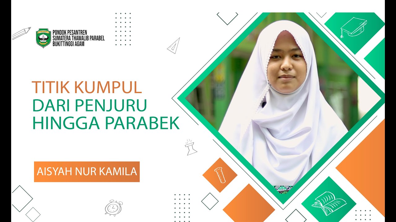 Titik Kumpul - Dari Penjuru Hingga Parabek : Aisyah Nur Kamila - YouTube