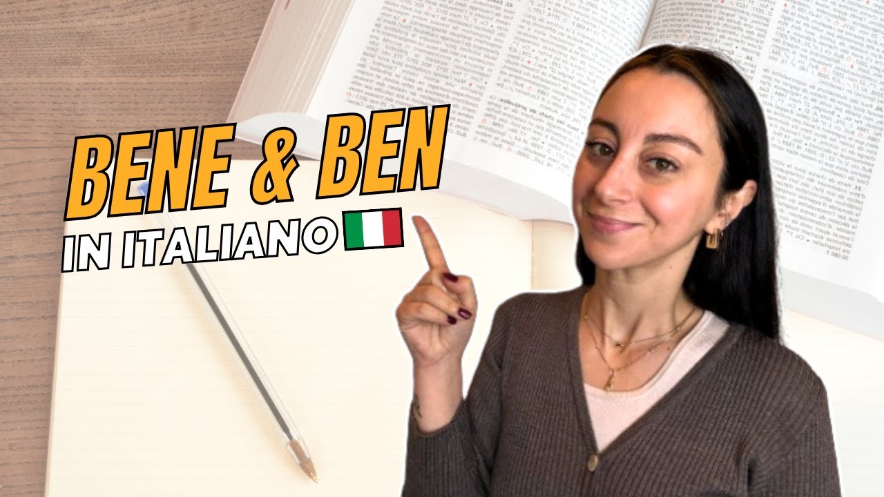 Come usare le parole BENE e BEN in italiano - Learn Italian - YouTube