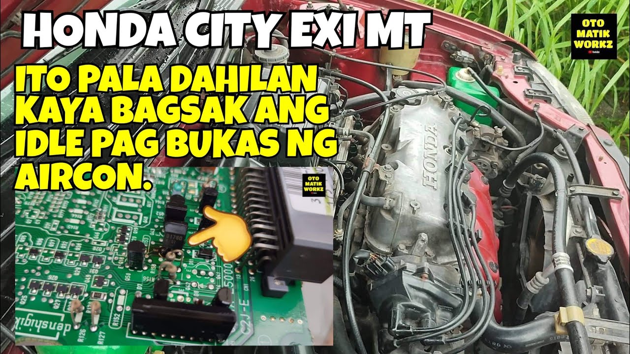 HONDA CITY EXI MT // BAGSAK ANG IDLE PAG ON NG AIRCON. - YouTube