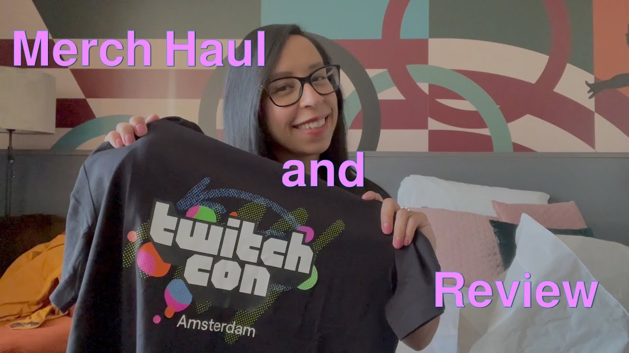 TwitchCon AMS: Merch Haul and Review! (+ GIVEAWAY!) - YouTube