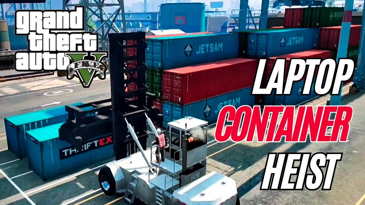 GTA 5 Laptop Container Heist |Musa Bhai ny Laptop ka container chori kr ...