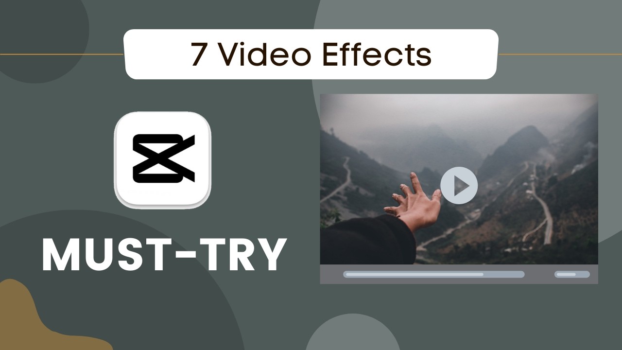 7 Must-Try Video Effects in CapCut for Stunning Visuals - Quick & Easy ...