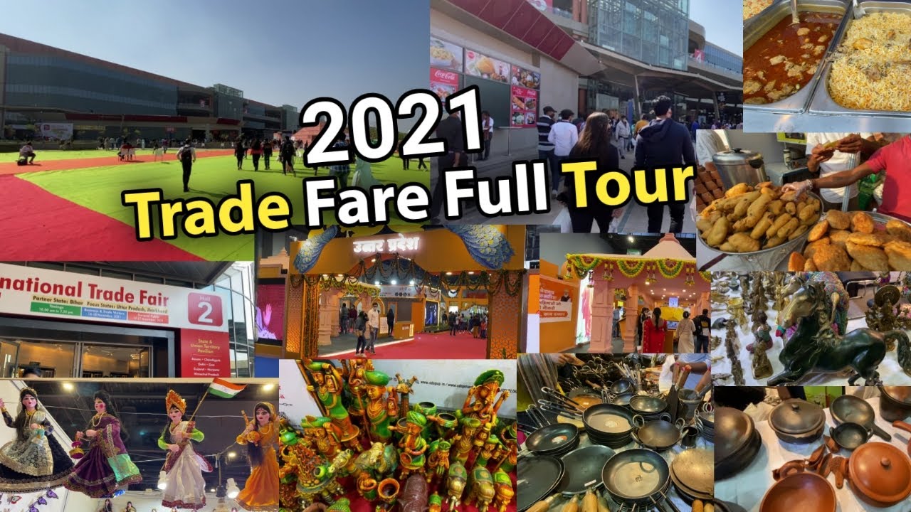 Trade fair full tour 2021 | Trade fair 2021 Delhi | | Trade fair ...