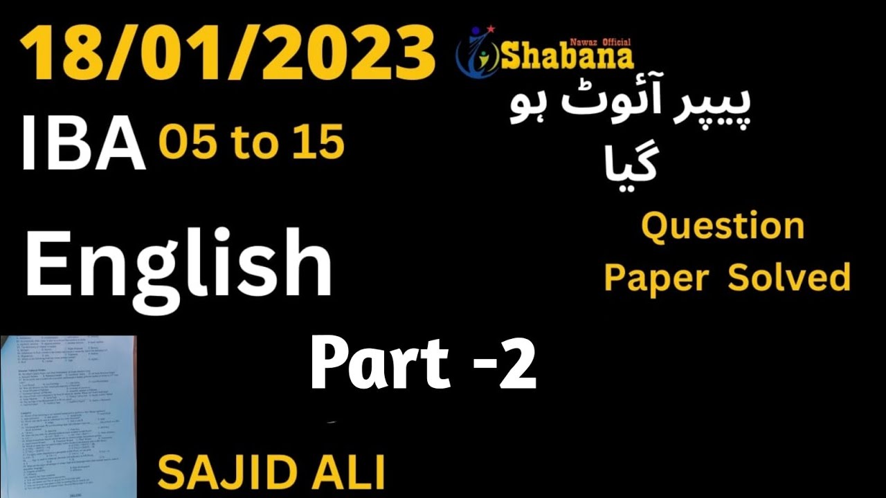 IBA Graduation Paper English Solved 18-01-2023/Sajid Ali - YouTube