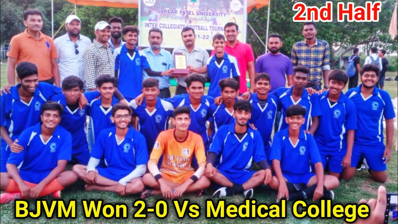 BJVM Vs Anand Medical ⚽ Match|BJVM Wins 2-0|Sardar Patel University|VV ...
