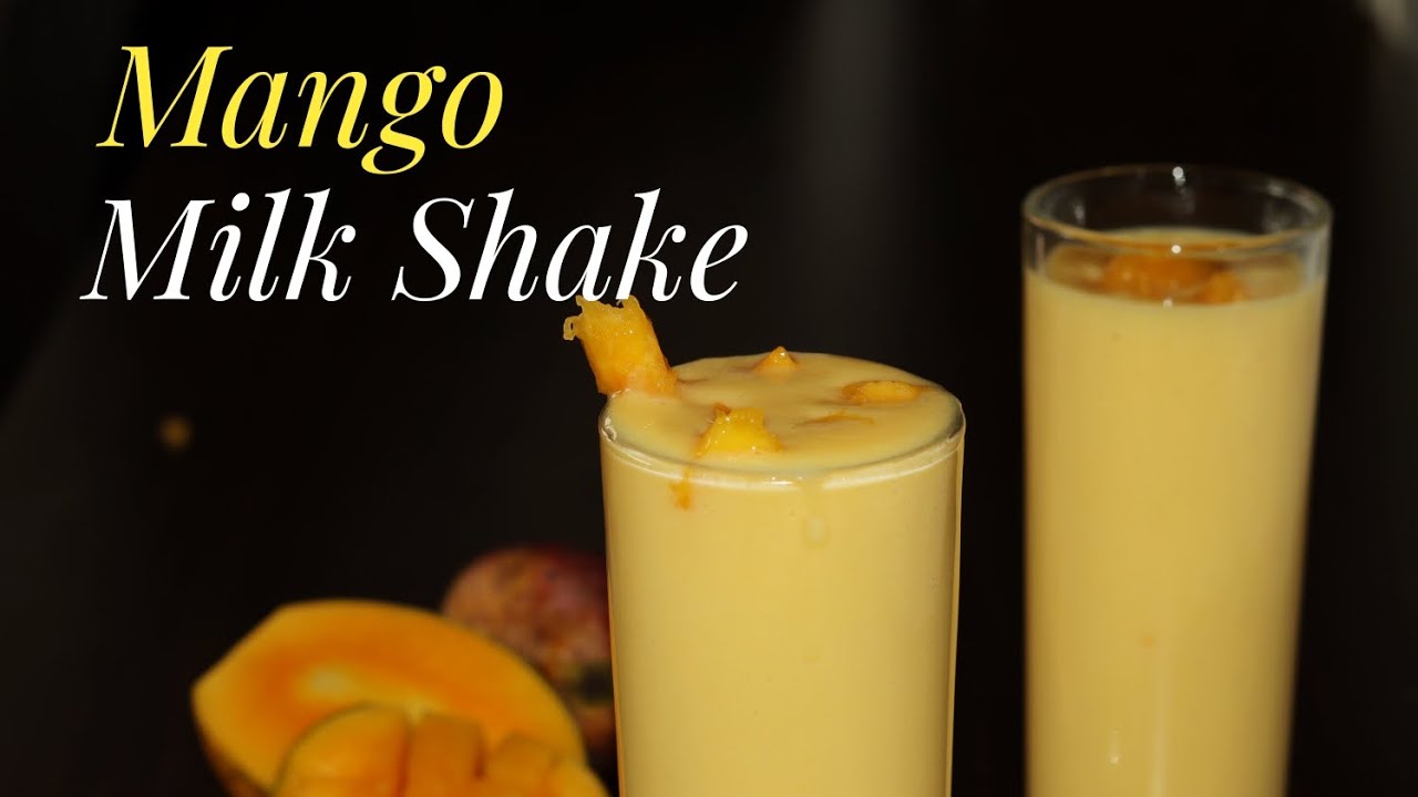 Mango Milk Shake | Mango Refreshing drink | Summer drink - YouTube