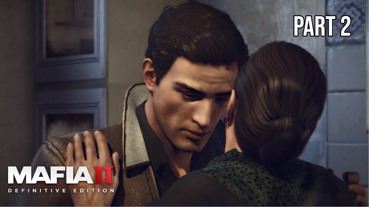 Mafia 2 Definitive Edition - Gameplay Walkthrough - Part 2 - No ...