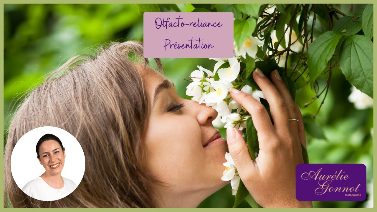 Olfacto reliance - Présentation - Aurélie Gonnot - YouTube