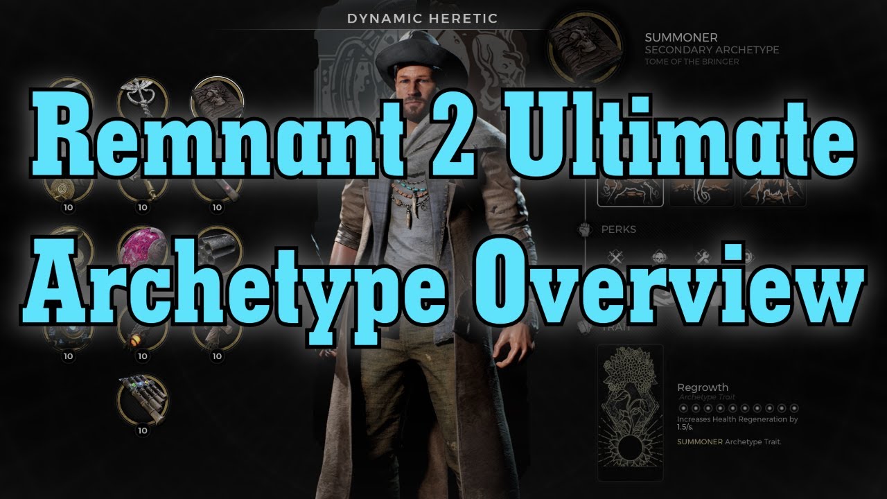Remnant 2 Ultimate Archetypes Guide | Overview of All Classes - YouTube