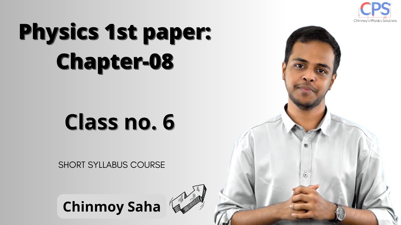 Physics 1st paper: Chapter-08: পর্যাবৃত্ত গতি Class no. 6 | SHORT ...