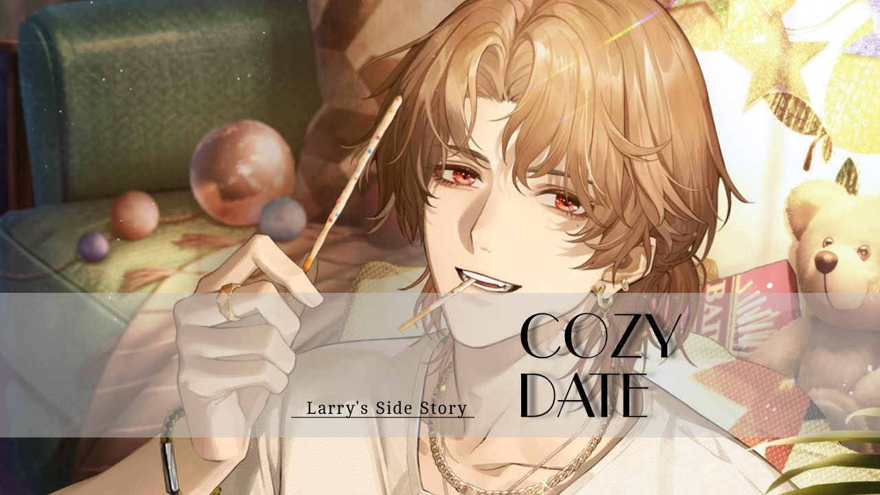 【ENG SUB】Cozy Date Full Chapter | Larry - Life Makeover - YouTube