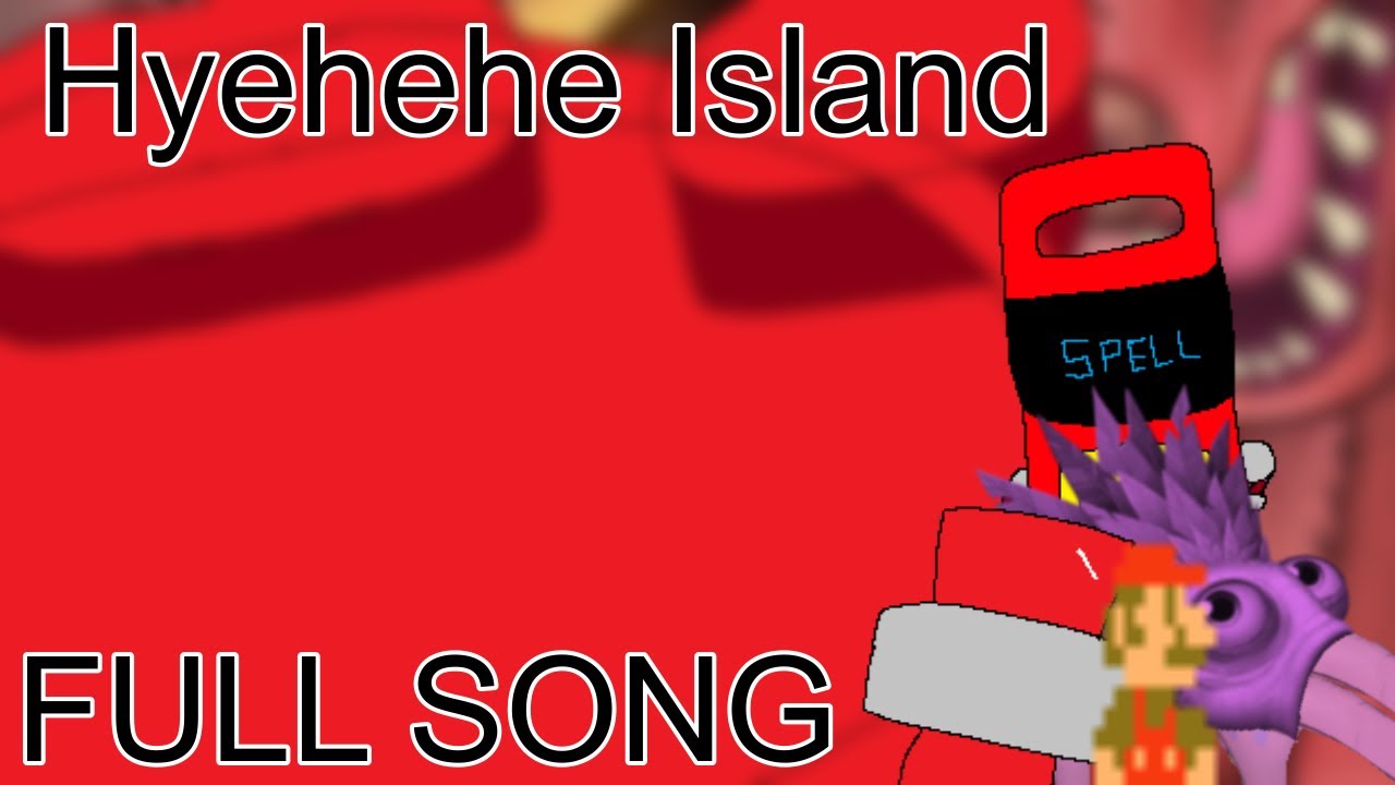 Hyehehe Island - Full Song - YouTube