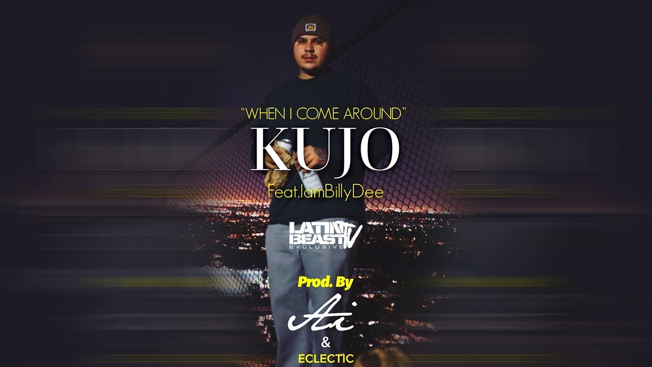 Kujo The Savage - When I Come Around Ft. IamBilyDee (Official Audio ...