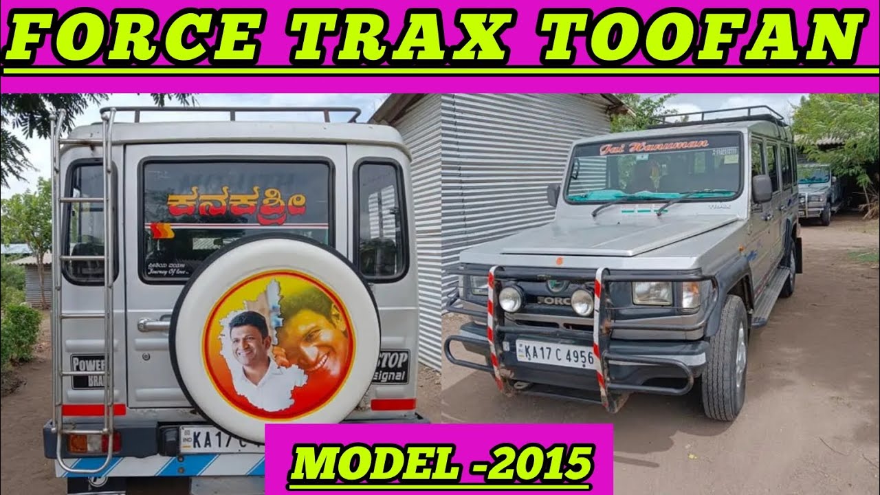 2015/model second hand force Trax toofan full condition gadi for seal ...