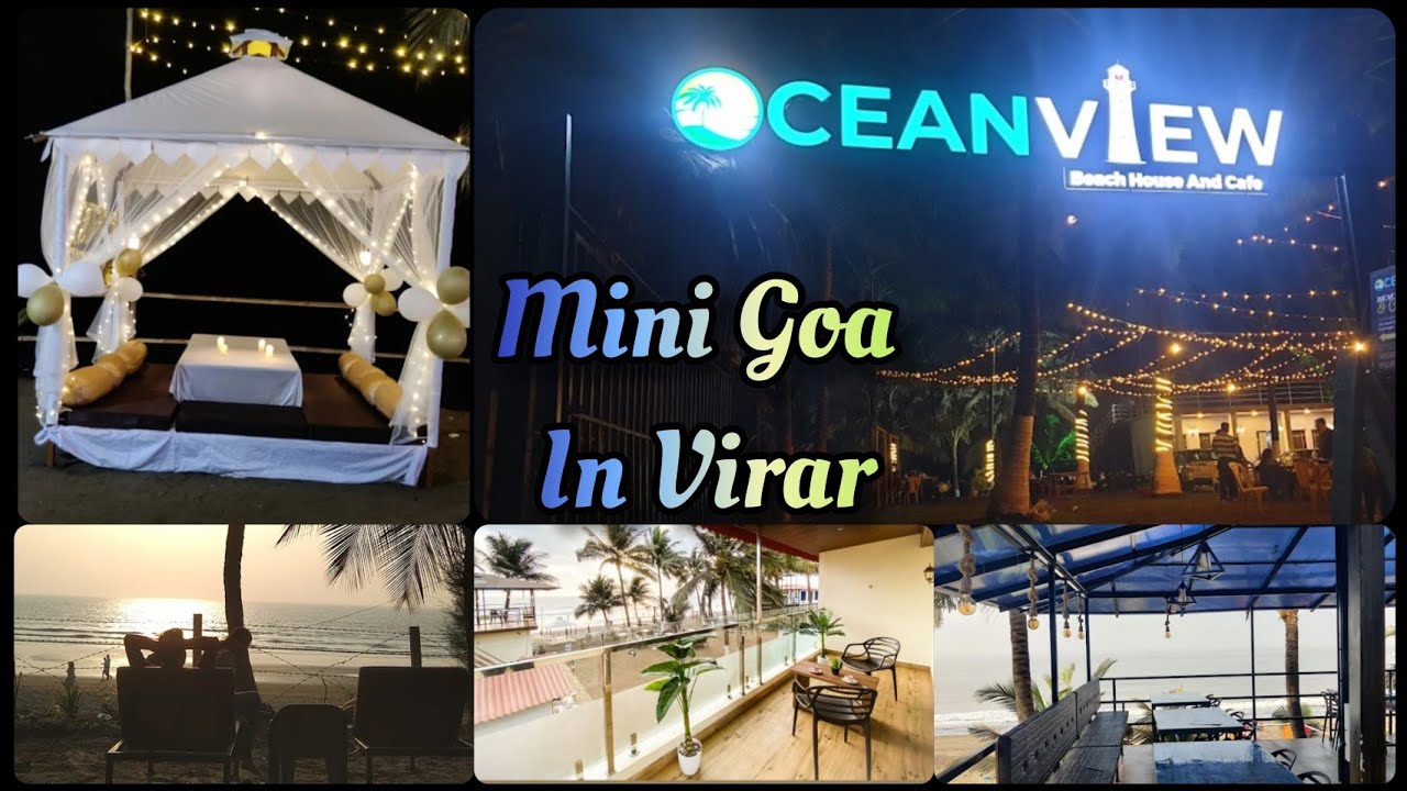 Oceanview Beach House And Cafe | Mini Goa In Virar | Navapur | - YouTube