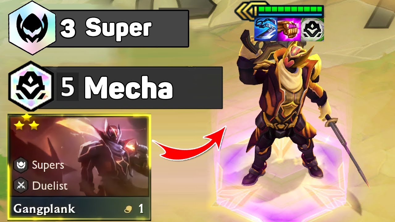 5 Mecha 3 Super Gangplank is a MONSTERRRR | TFT SET 8 - YouTube