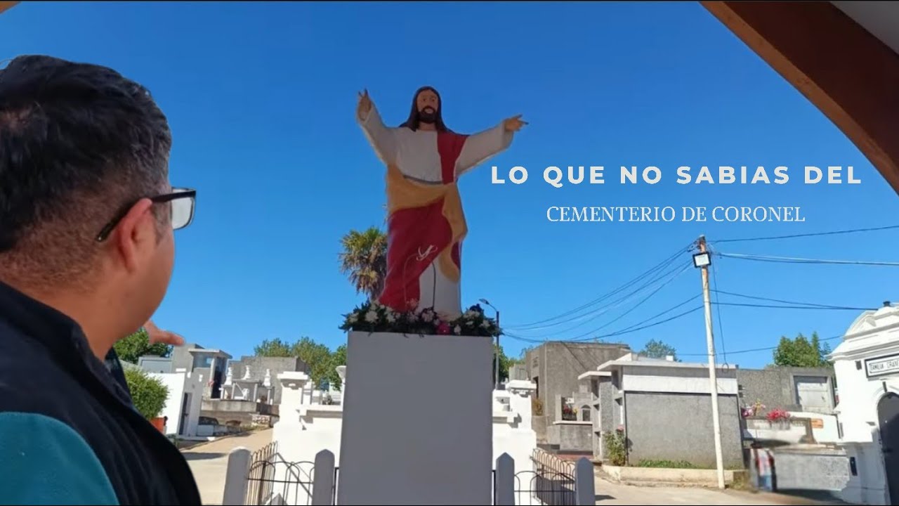 HISTORIAS Y LEYENDAS DE CEMENTERIOS (CORONEL, CHILE) 🪦 - YouTube