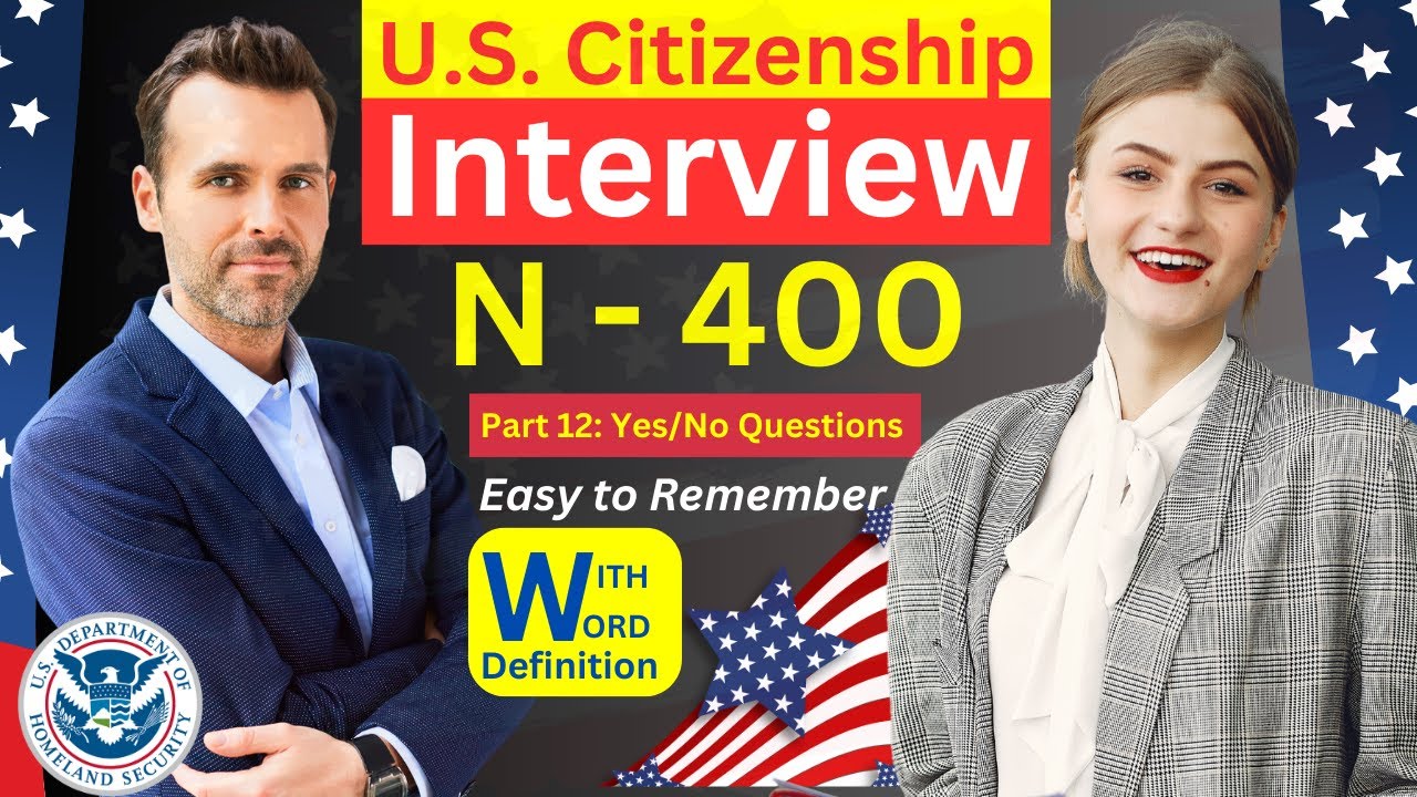 N-400 Naturalization Interview | N-400 US Citizenship Interview and ...